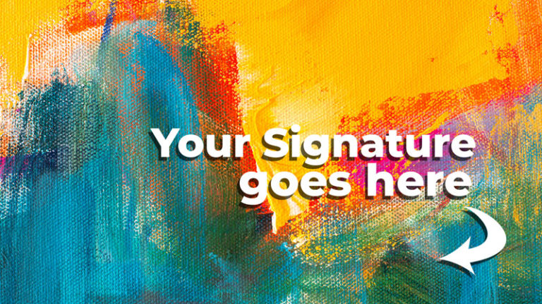 How to Sign Your Artwork